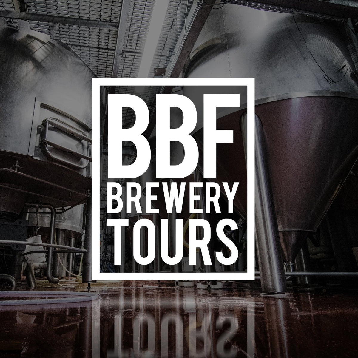 BBF Brewery Tour – Bristol Beer Factory